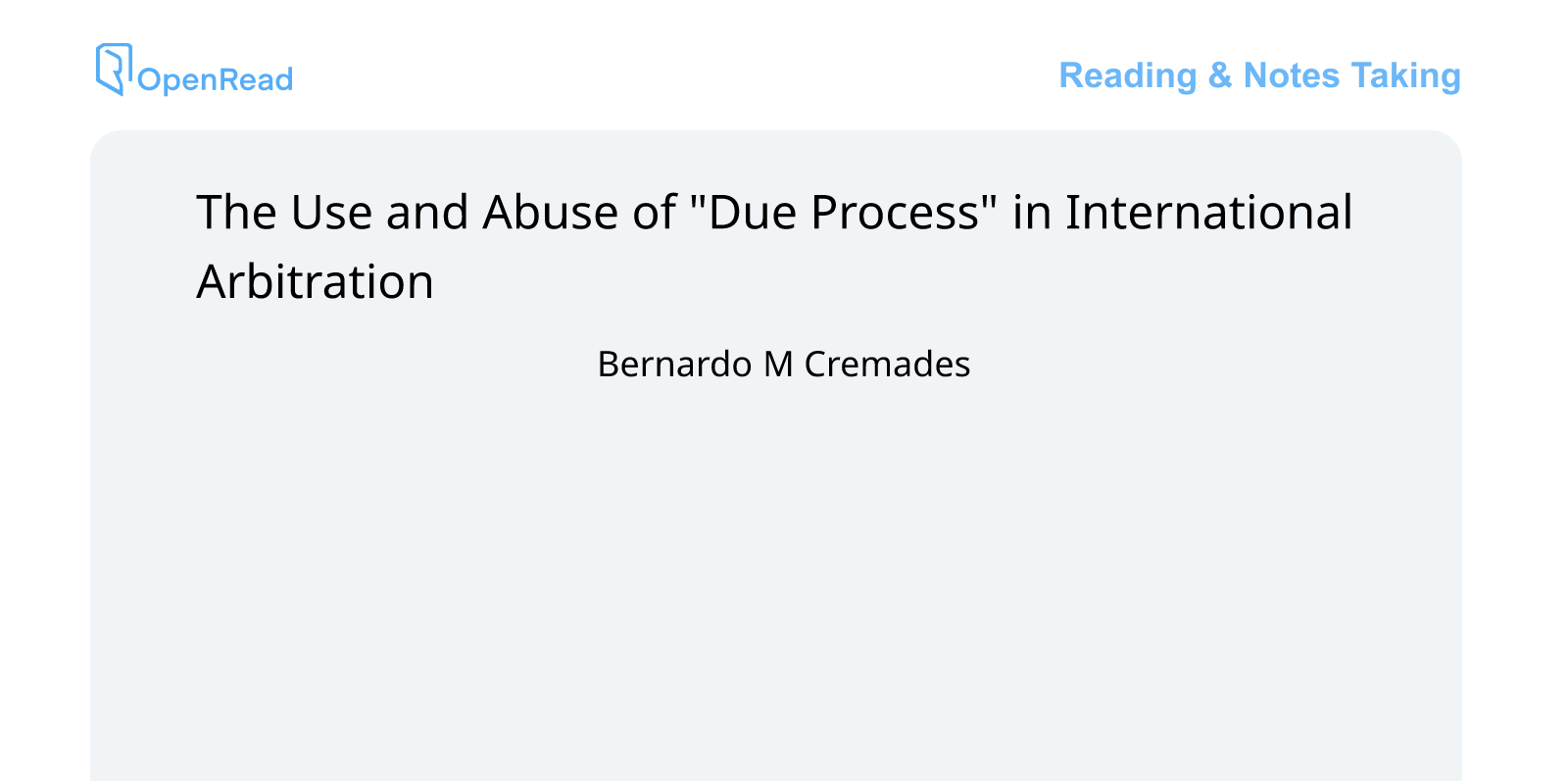 The Use and Abuse of "Due Process" in International Arbitration