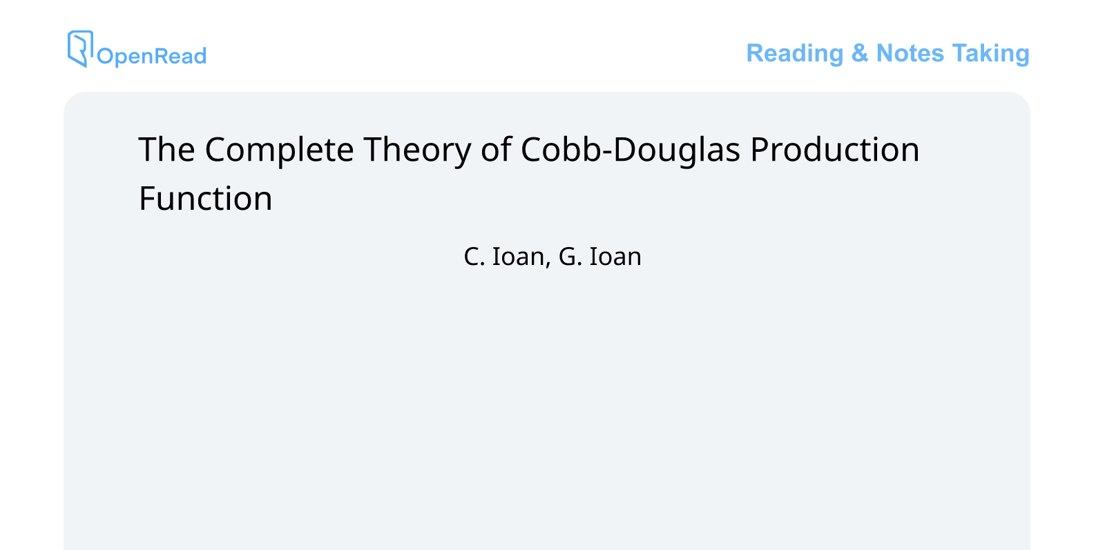 The Complete Theory of Cobb-Douglas Production Function