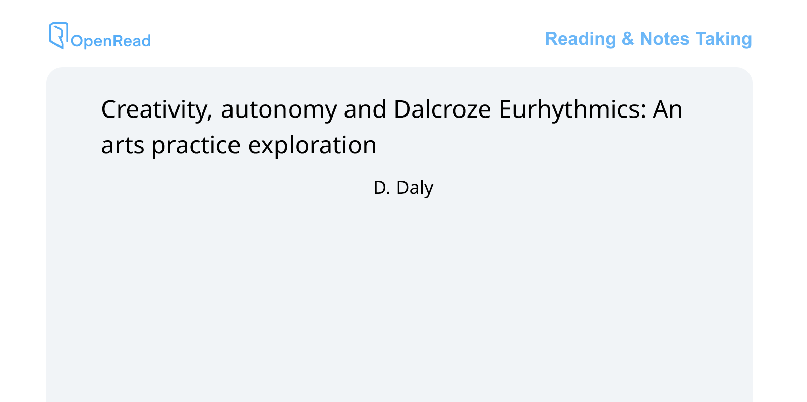 Creativity, autonomy and Dalcroze Eurhythmics: An arts practice exploration