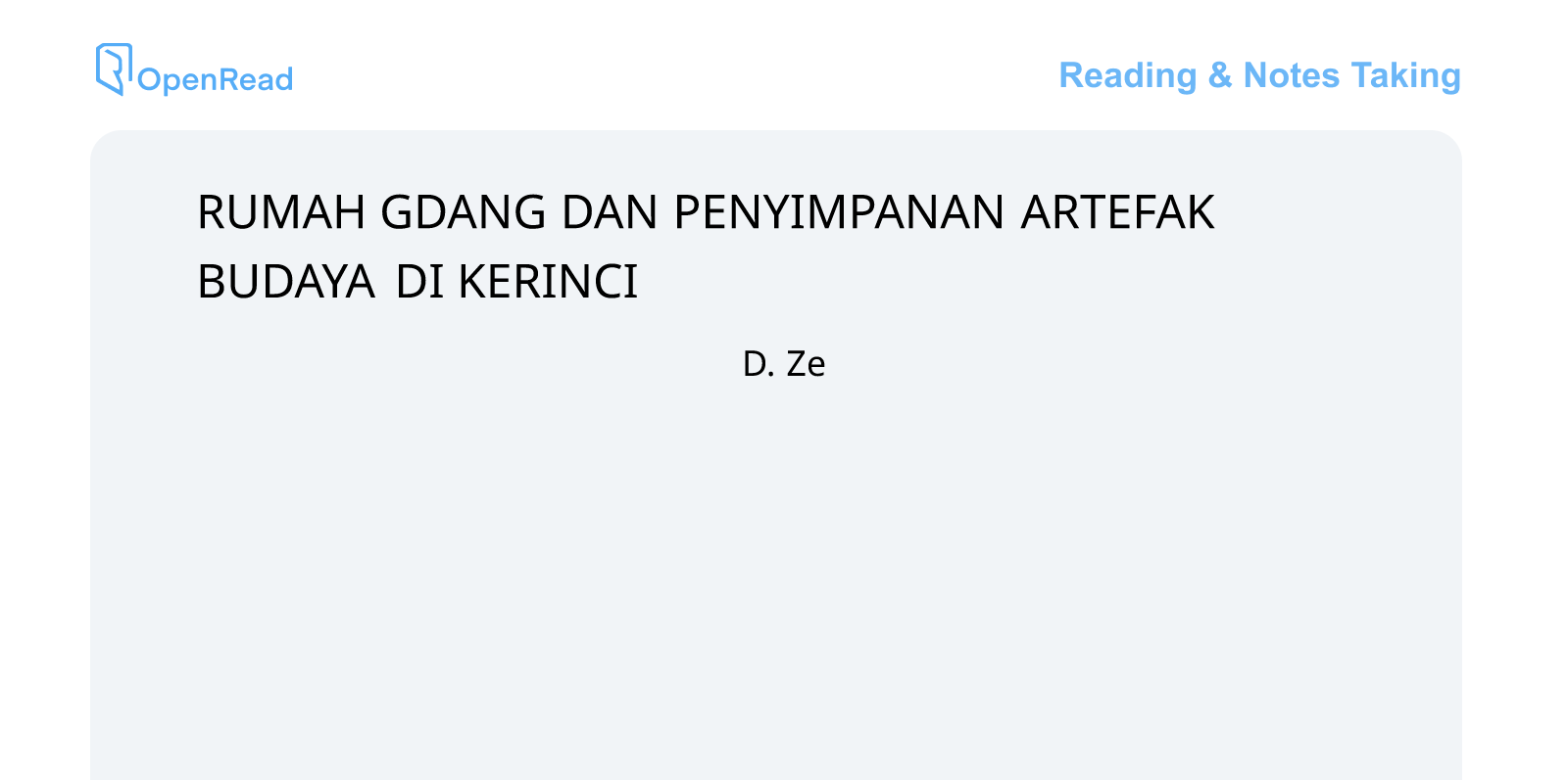 RUMAH GDANG DAN PENYIMPANAN ARTEFAK BUDAYA DI KERINCI