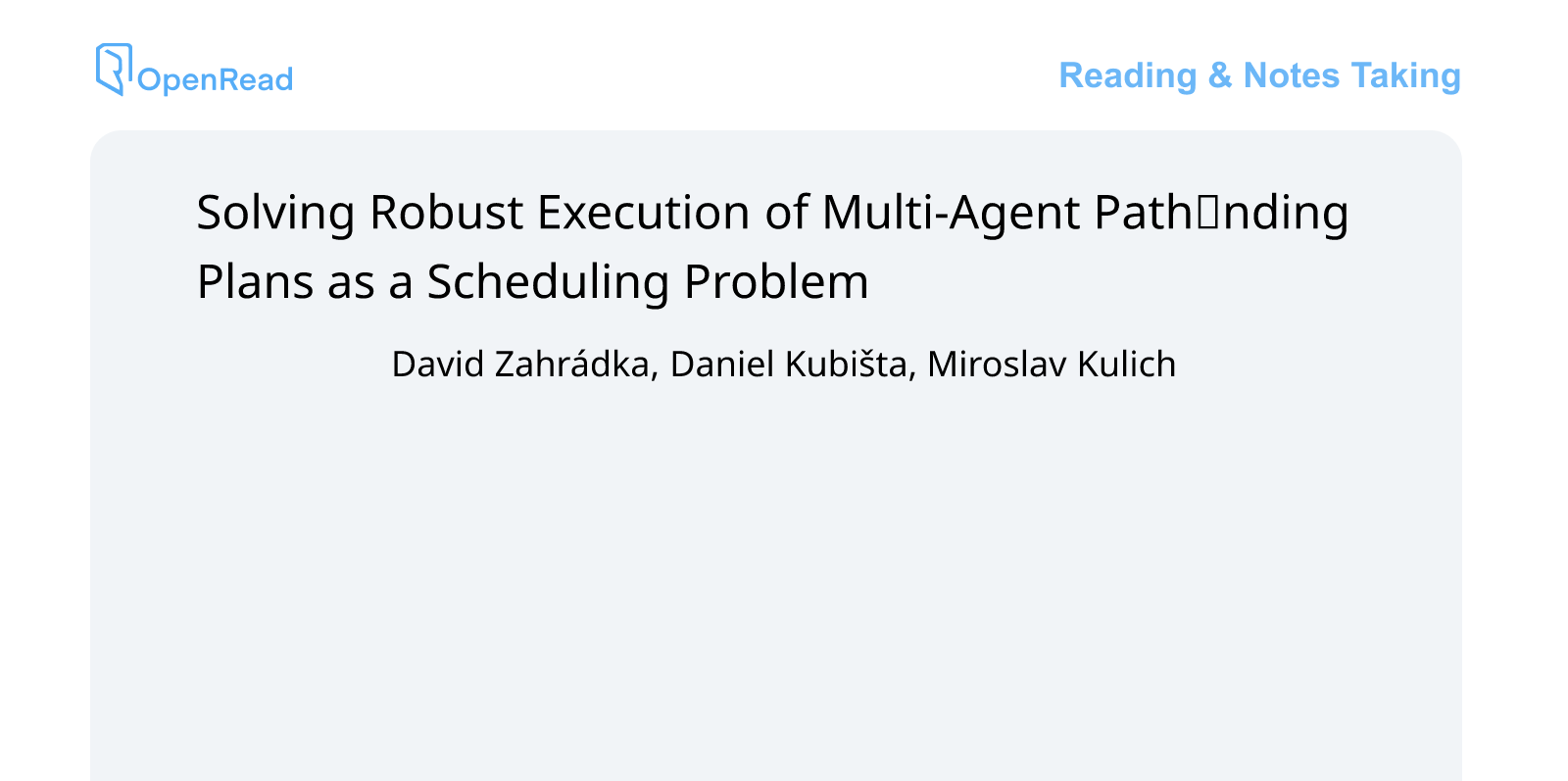 Solving Robust Execution of Multi-Agent Pathﬁnding Plans as a Scheduling Problem