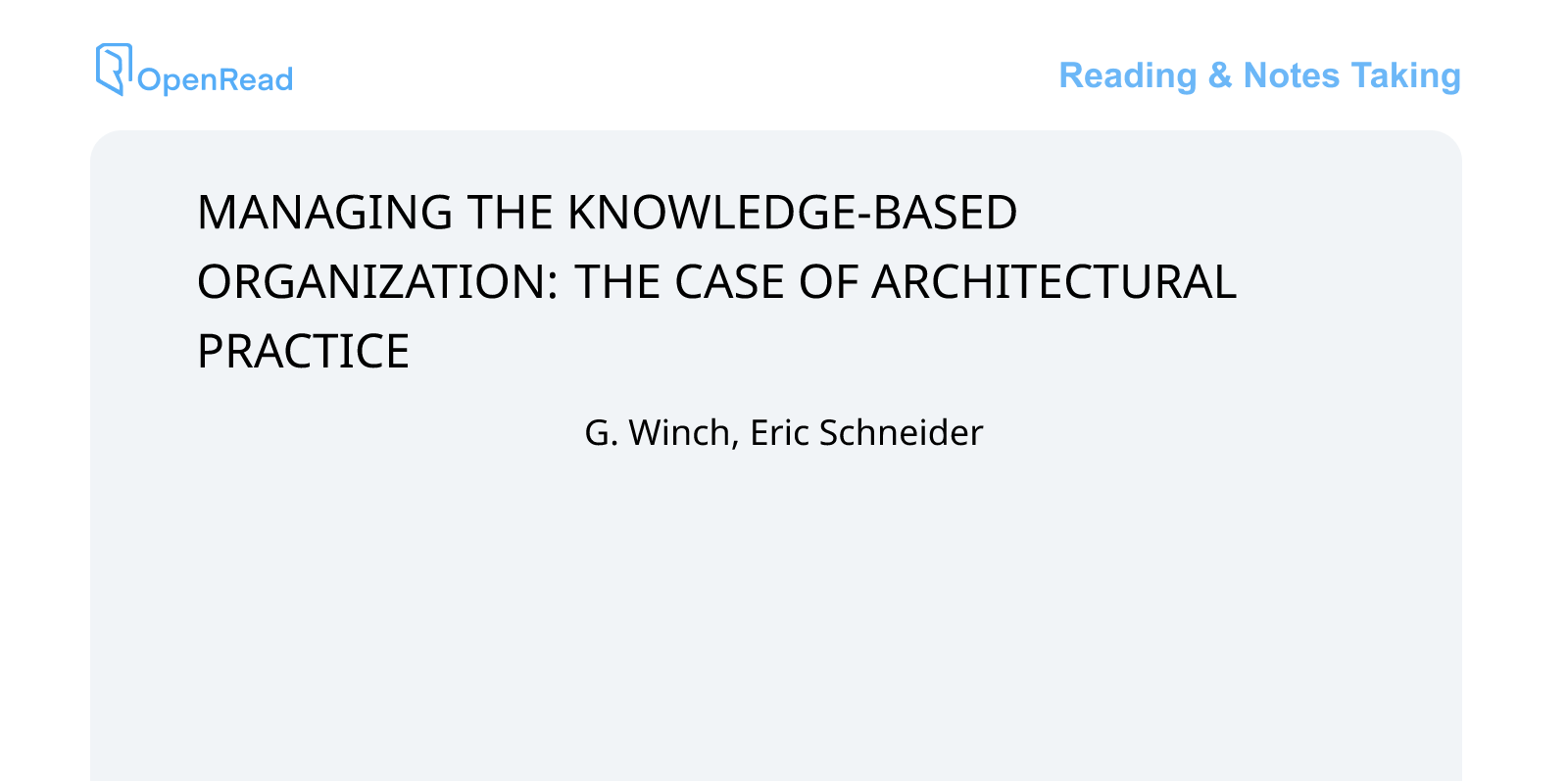 MANAGING THE KNOWLEDGE-BASED ORGANIZATION: THE CASE OF ARCHITECTURAL PRACTICE