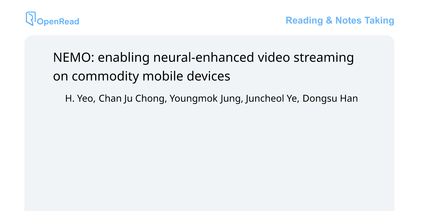 NEMO: enabling neural-enhanced video streaming on commodity mobile devices