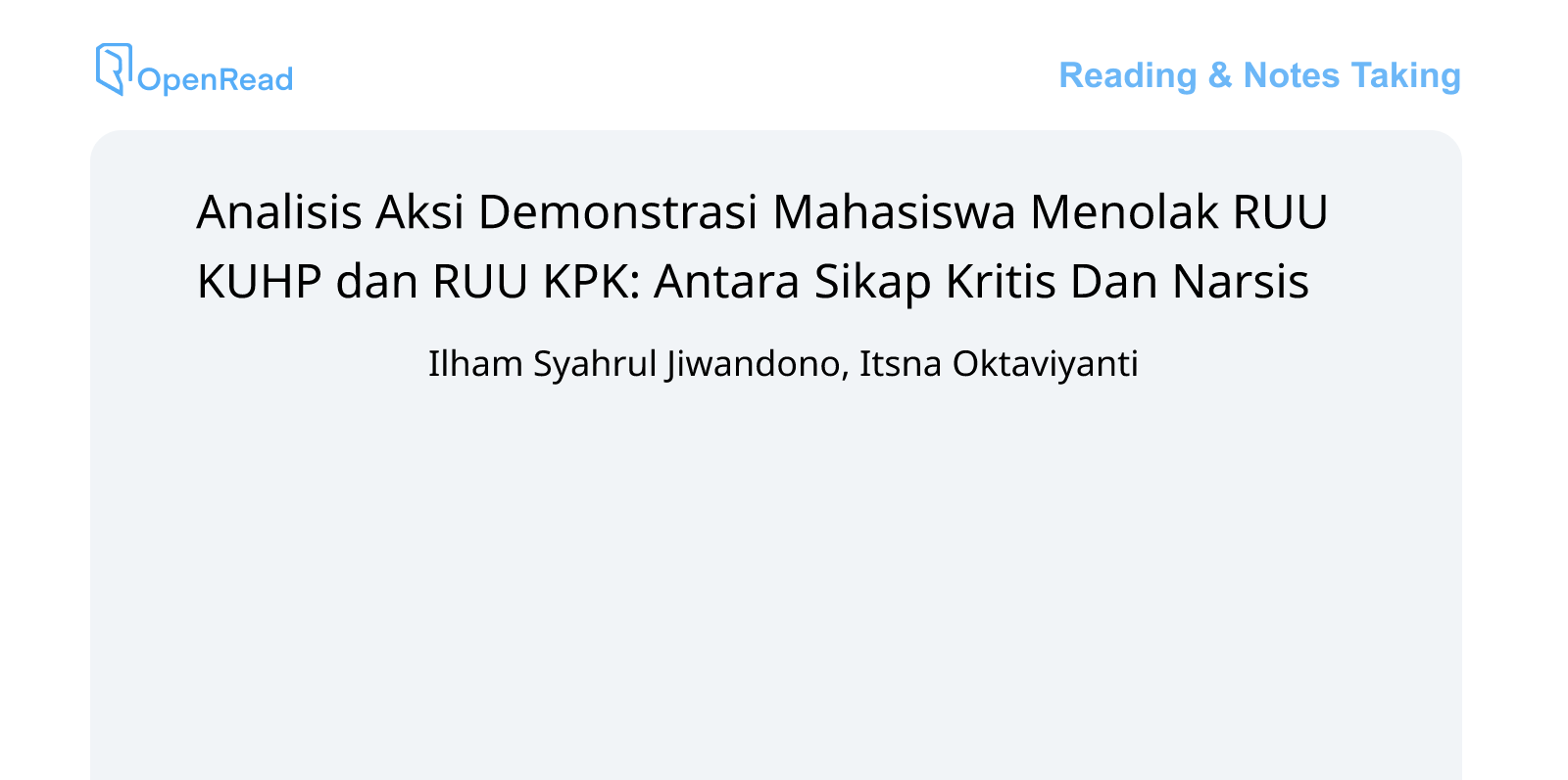 Analisis Aksi Demonstrasi Mahasiswa Menolak RUU KUHP dan RUU KPK: Antara Sikap Kritis Dan Narsis