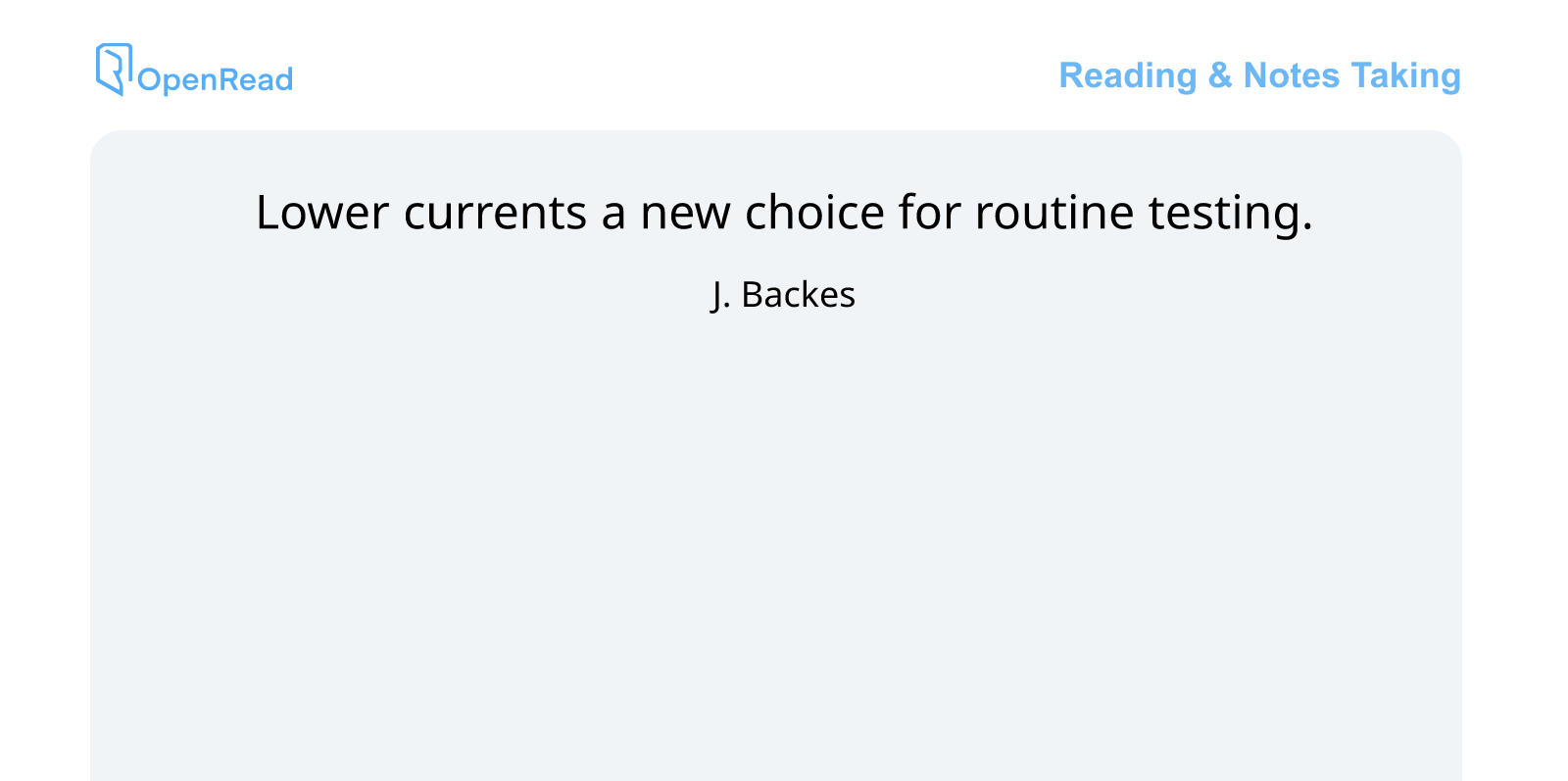 Lower currents: a new choice for routine testing.