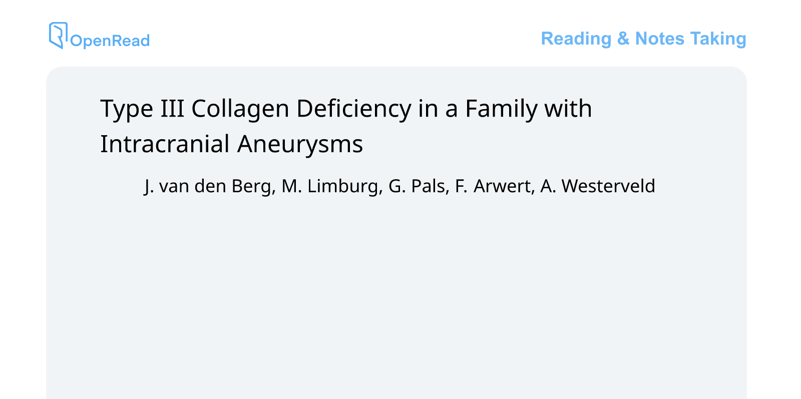 Type III Collagen Deficiency in a Family with Intracranial Aneurysms