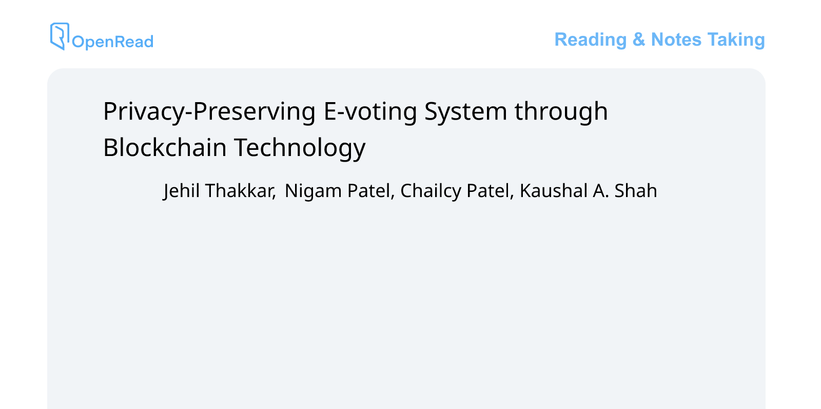 Privacy-Preserving E-voting System through Blockchain Technology
