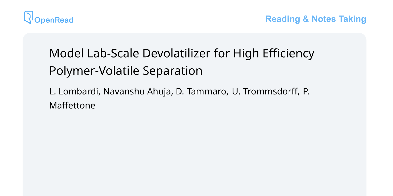 Model Lab-Scale Devolatilizer for High Efficiency Polymer-Volatile ...
