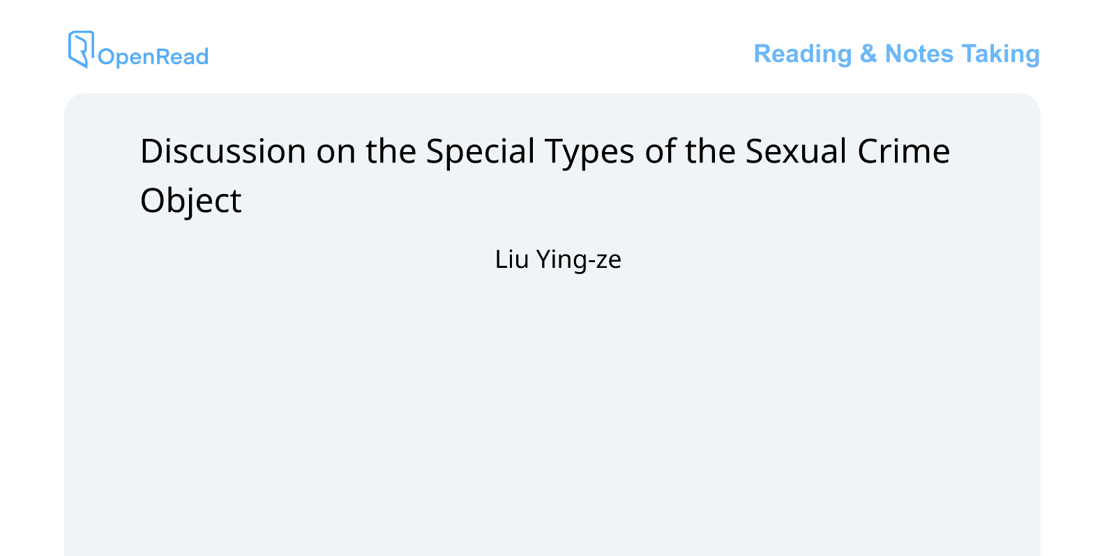 Discussion on the Special Types of the Sexual Crime Object