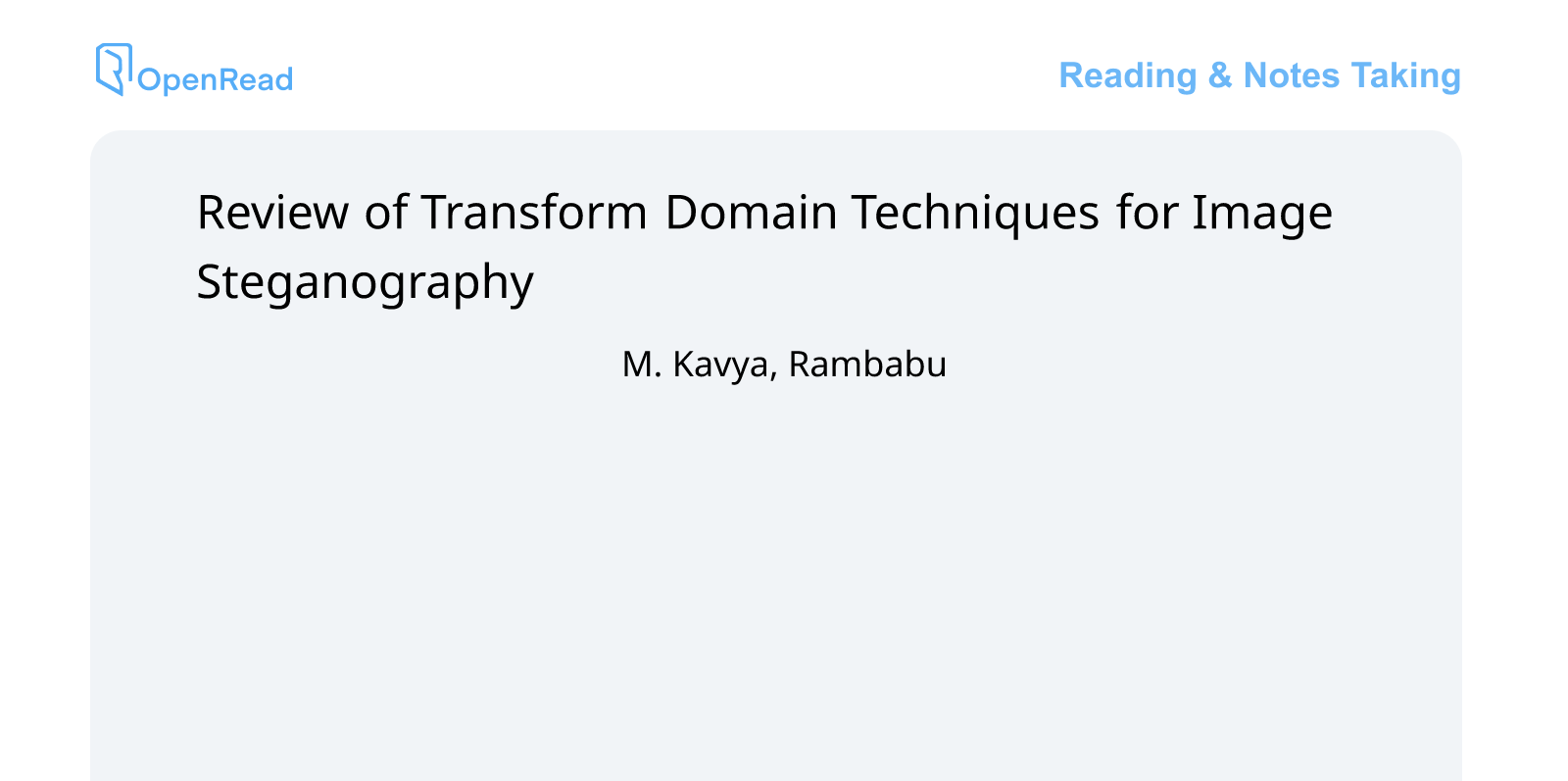 Review of Transform Domain Techniques for Image Steganography