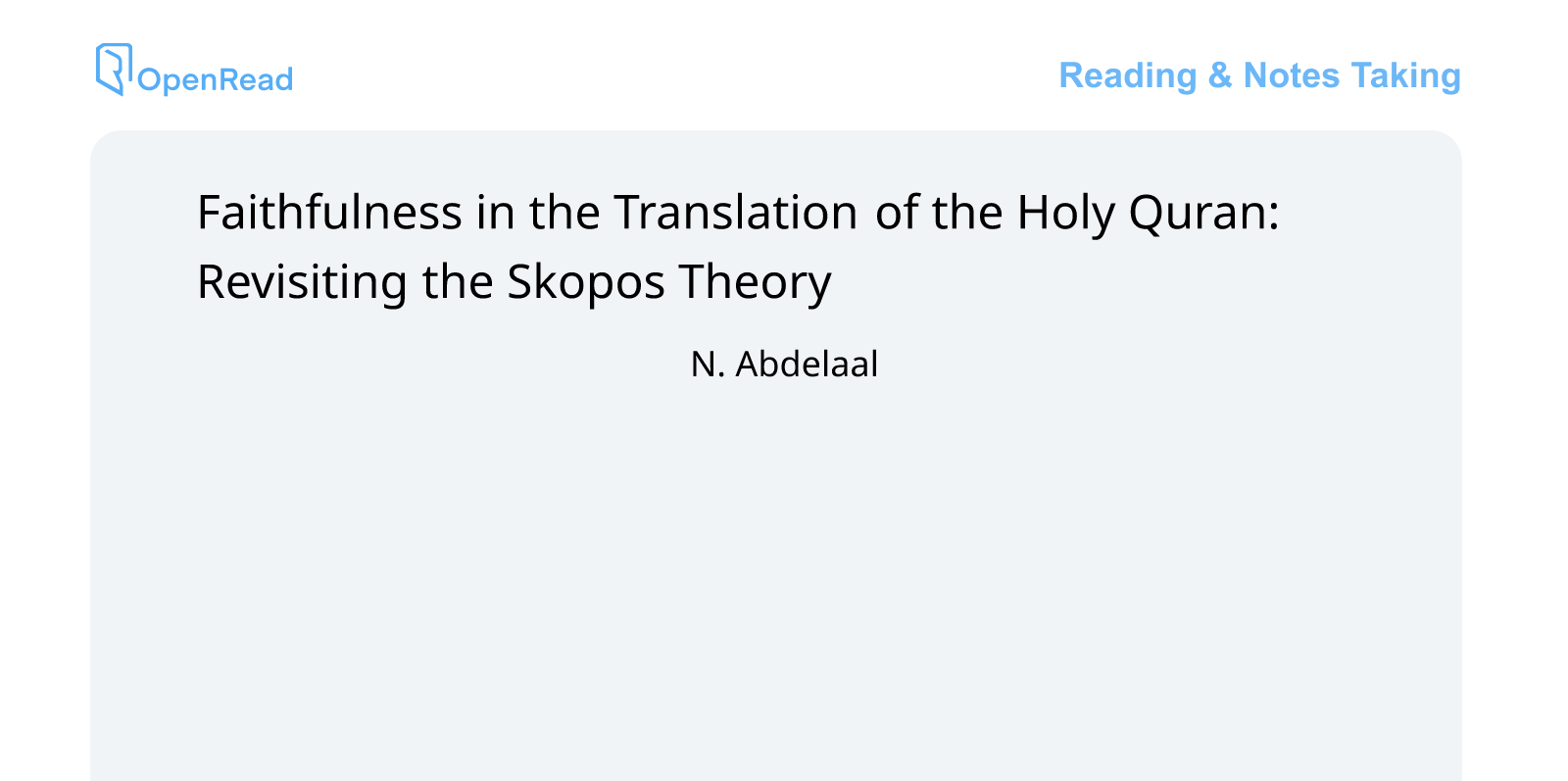 Faithfulness in the Translation of the Holy Quran: Revisiting the ...