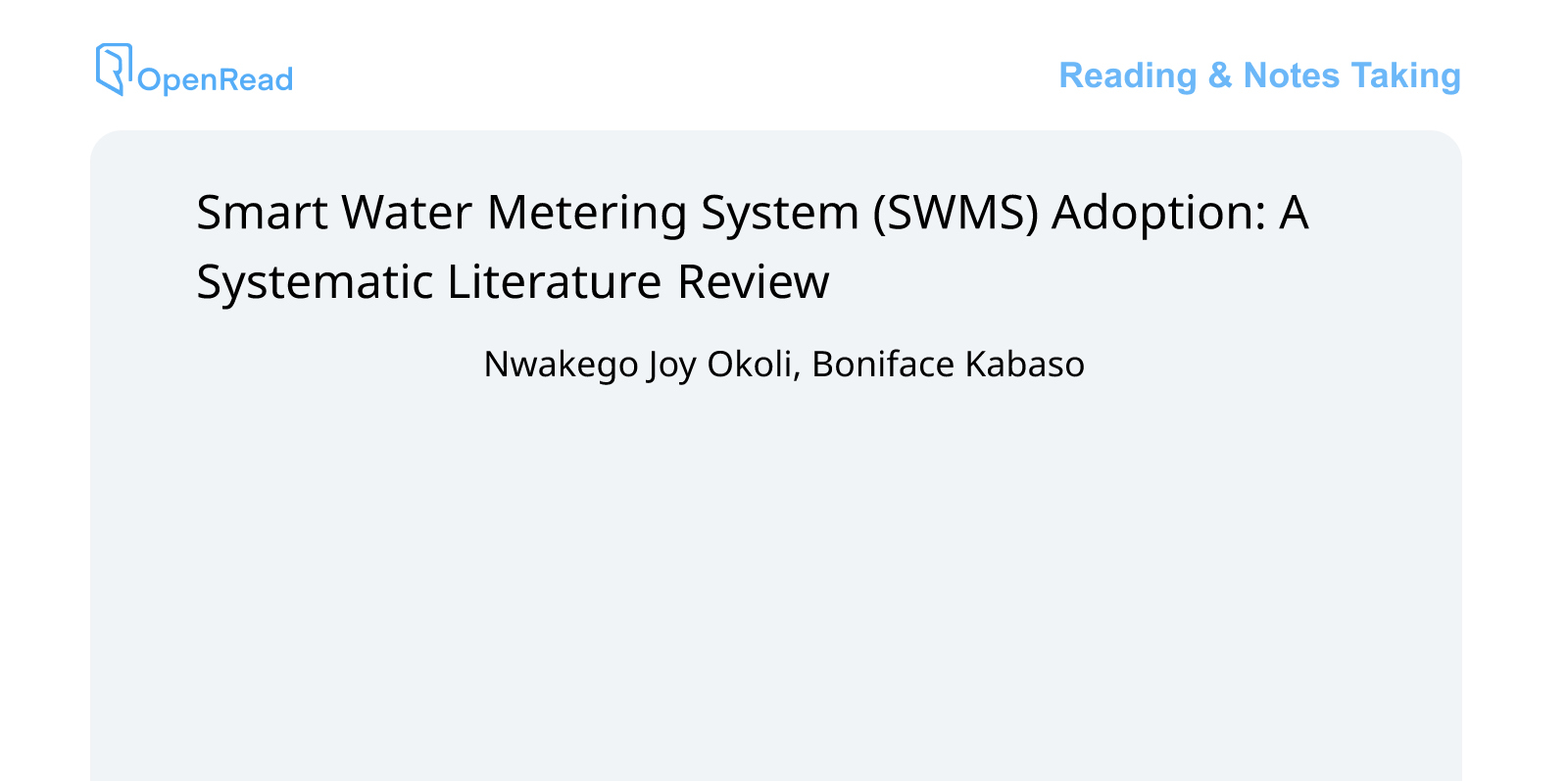 Smart Water Metering System (SWMS) Adoption: A Systematic Literature Review