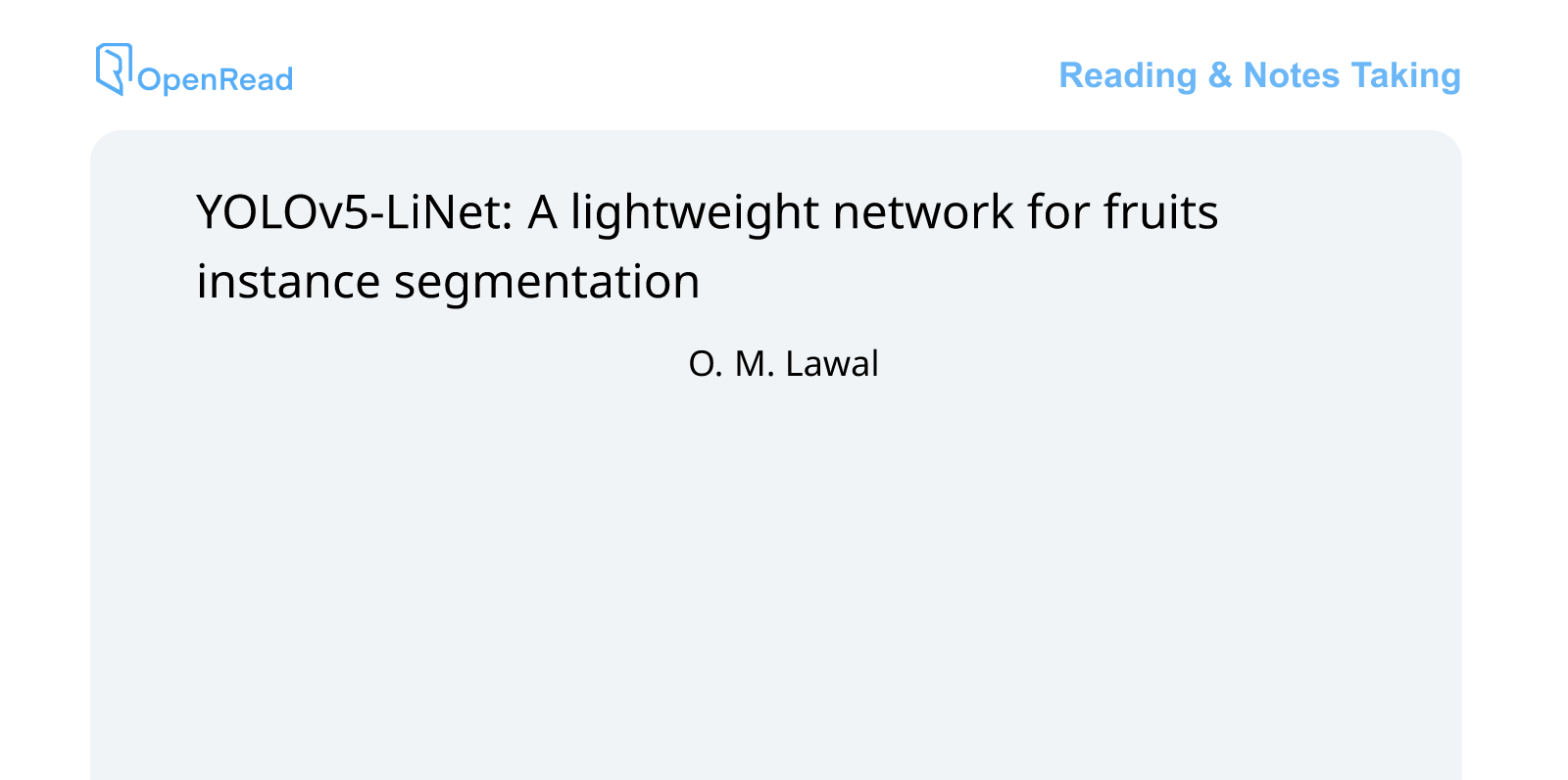 YOLOv5-LiNet: A lightweight network for fruits instance segmentation