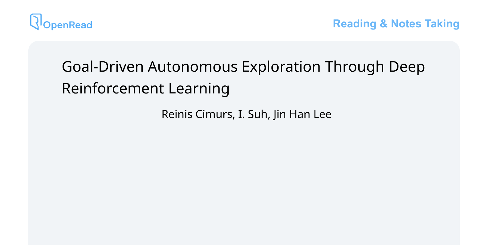 Goal-Driven Autonomous Exploration Through Deep Reinforcement Learning
