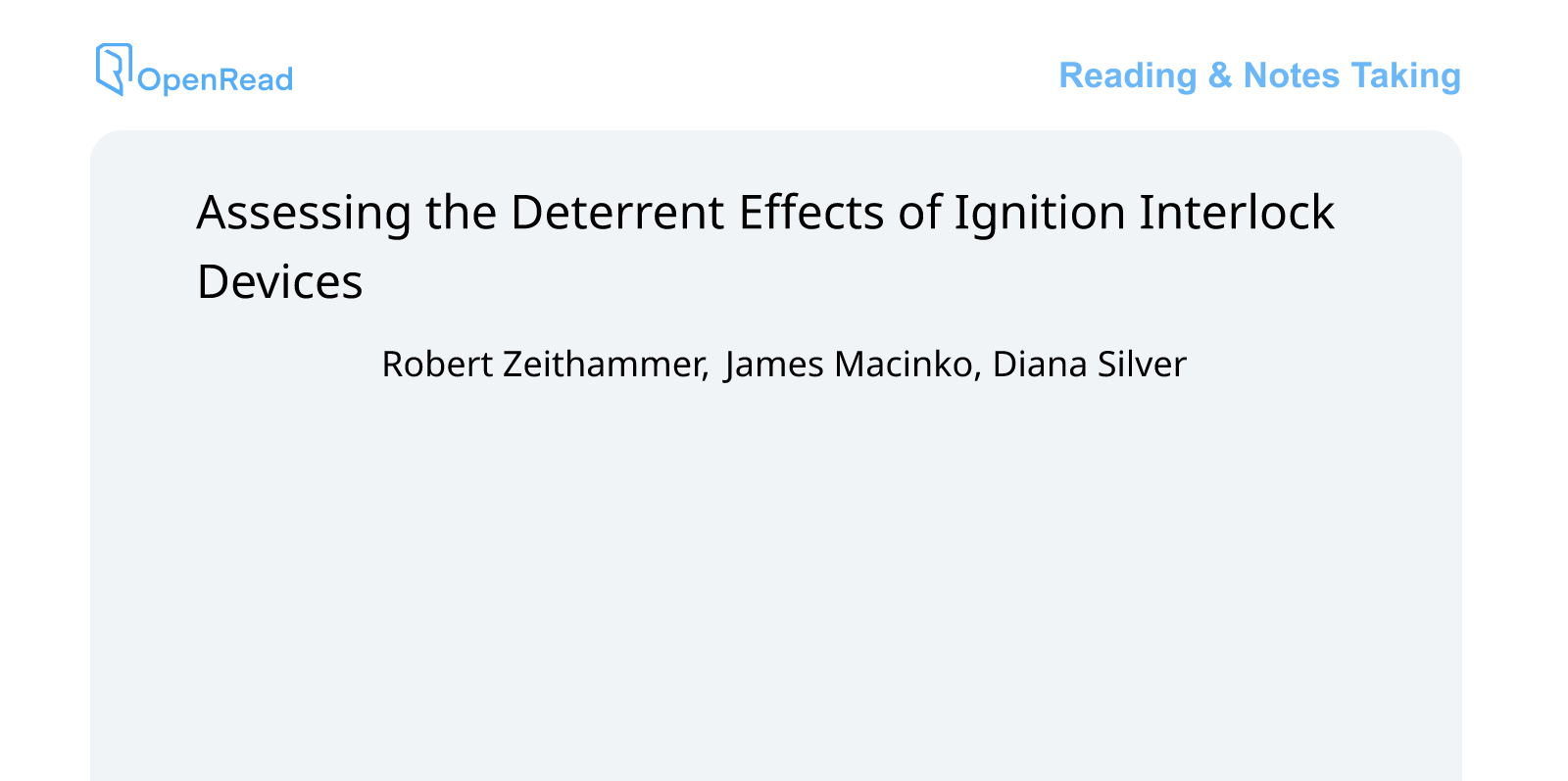 Assessing the Deterrent Effects of Ignition Interlock Devices