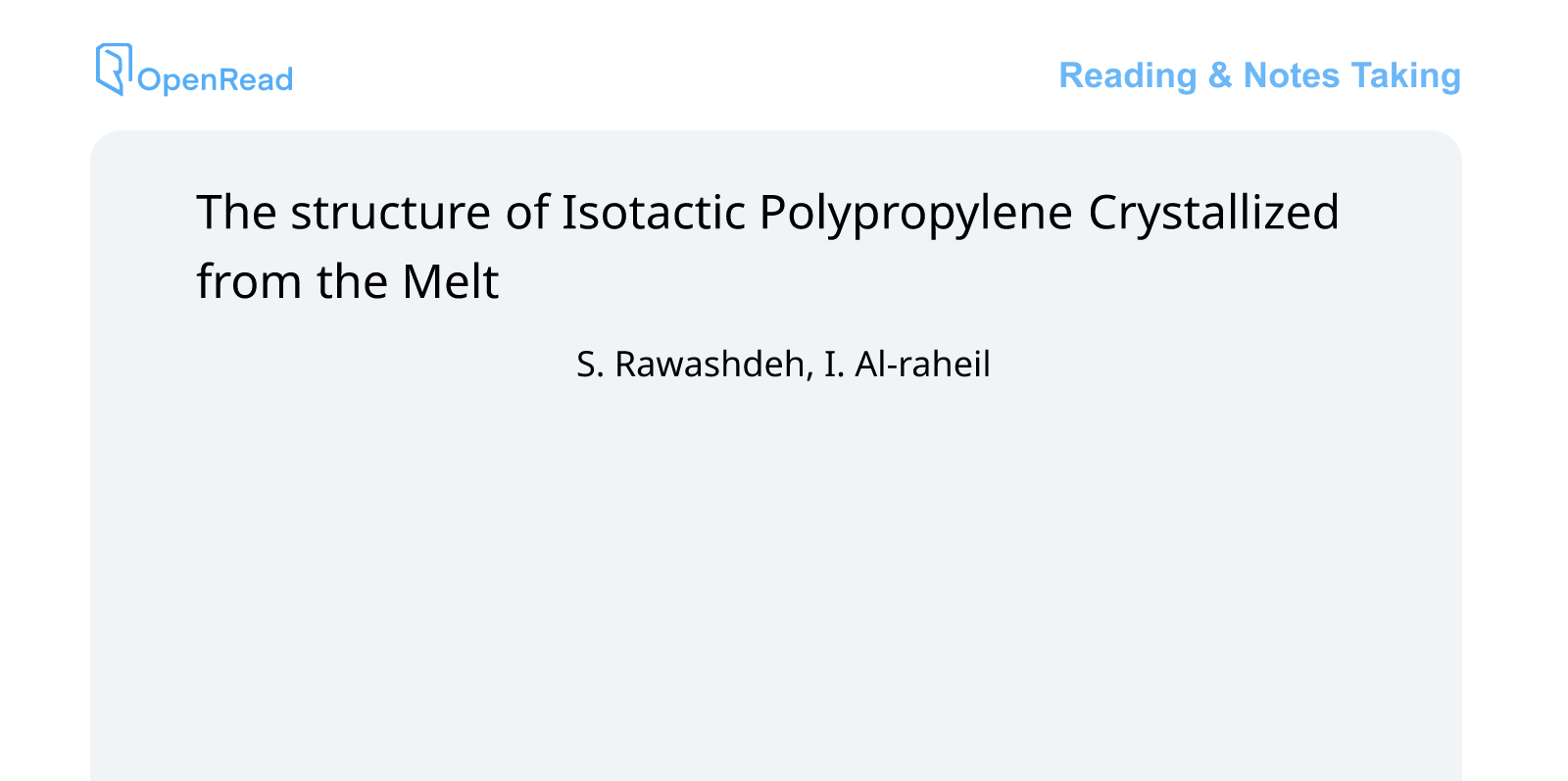 The structure of Isotactic Polypropylene Crystallized from the Melt