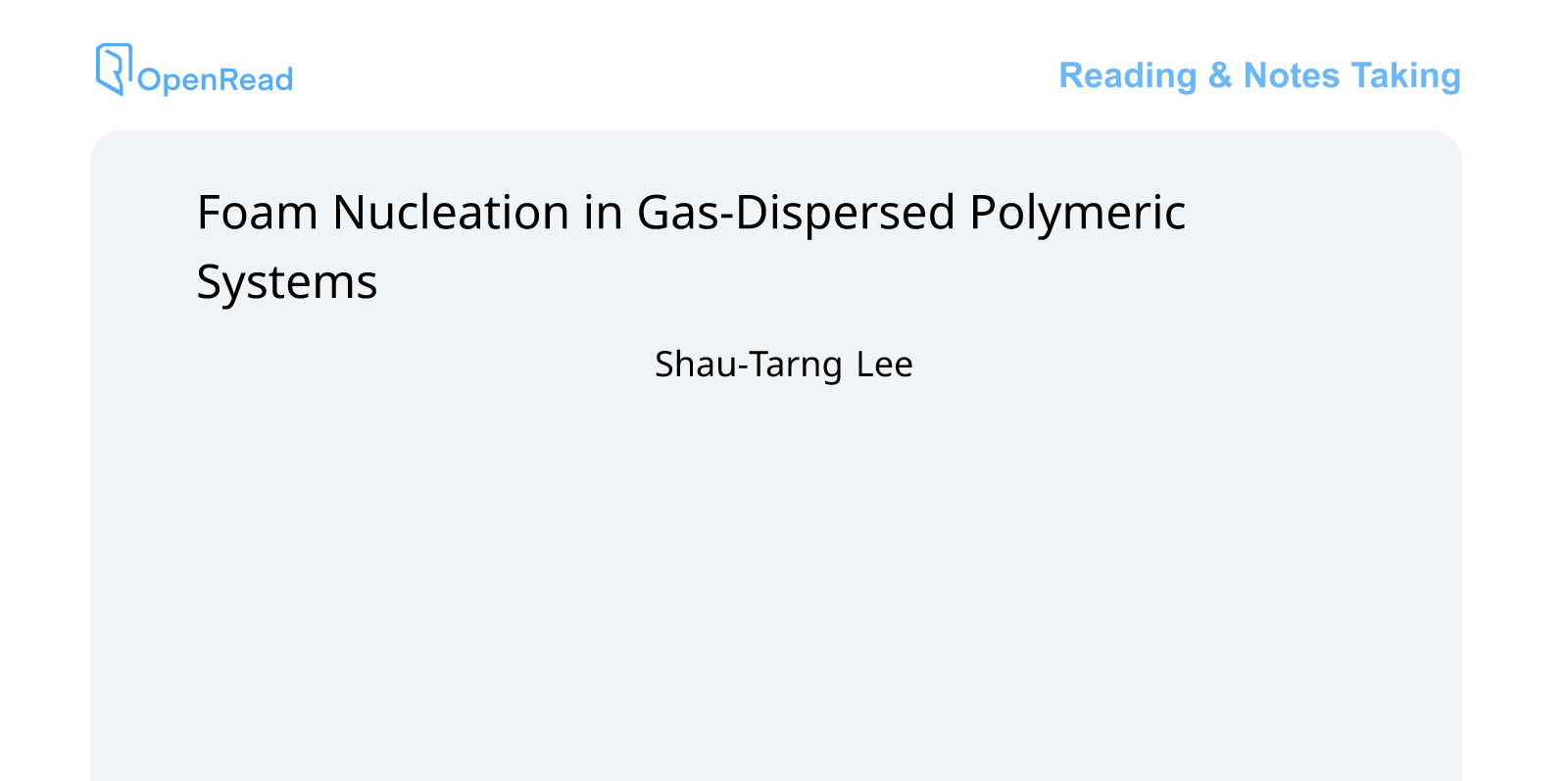 Foam Nucleation in Gas-Dispersed Polymeric Systems
