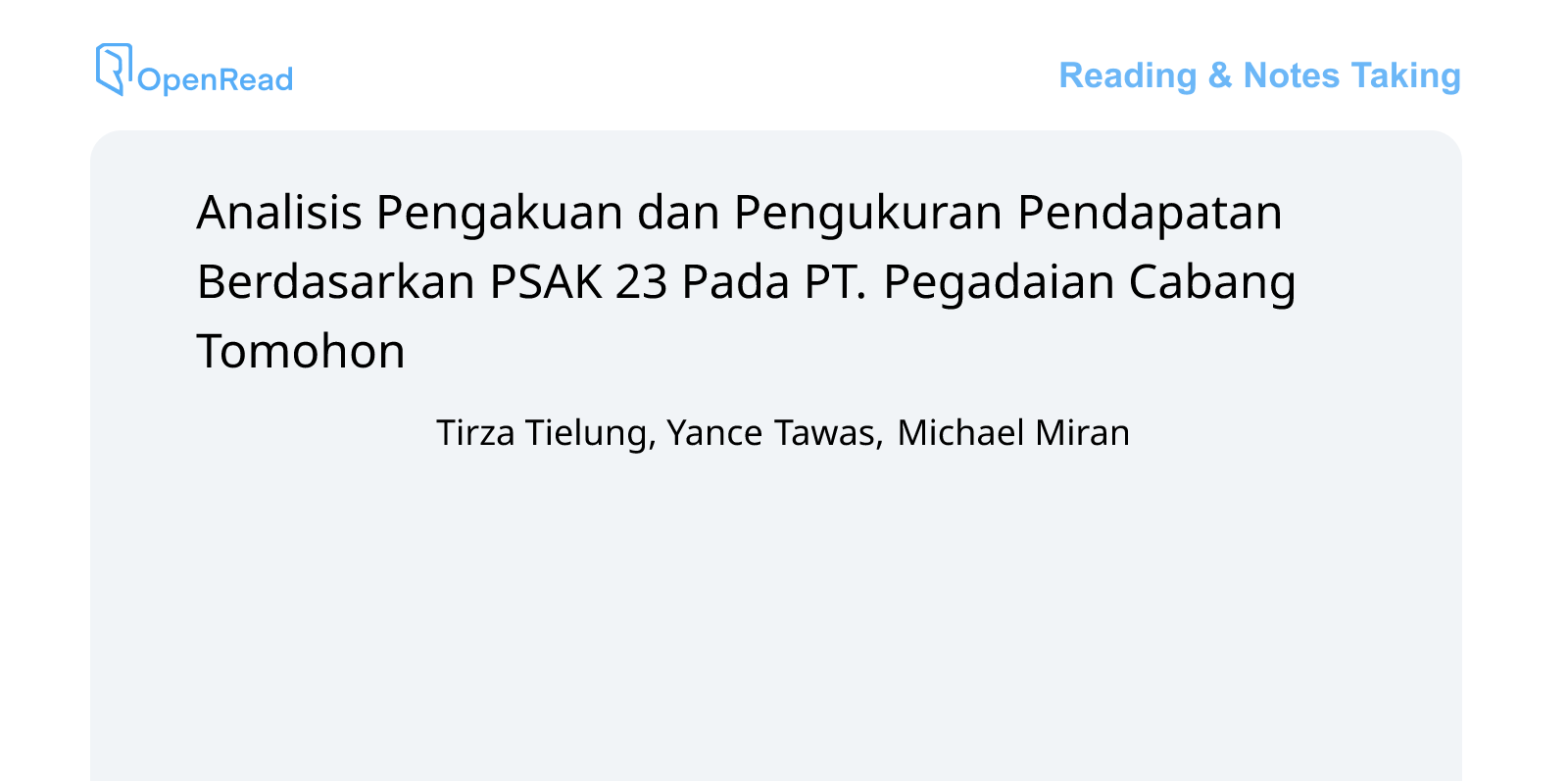 Analisis Pengakuan dan Pengukuran Pendapatan Berdasarkan PSAK 23 Pada PT. Pegadaian Cabang Tomohon