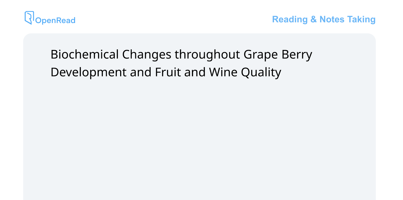 Biochemical Changes throughout Grape Berry Development and Fruit and Wine Quality